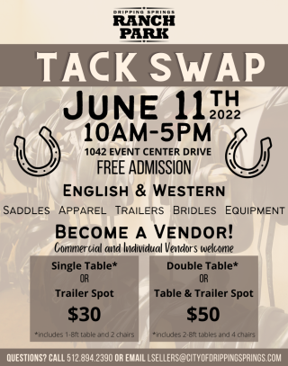 1st Annual Tack Swap | Dripping Springs, TX Ranch Park